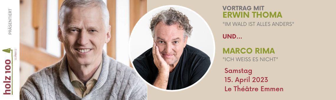 Vortragreihe Erwin Thoma & Marco Rima Tickets - TICKETINO
